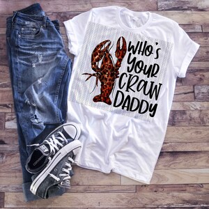 Who's Your Craw Daddy Digital Design | Sublimation Design | Digital ...
