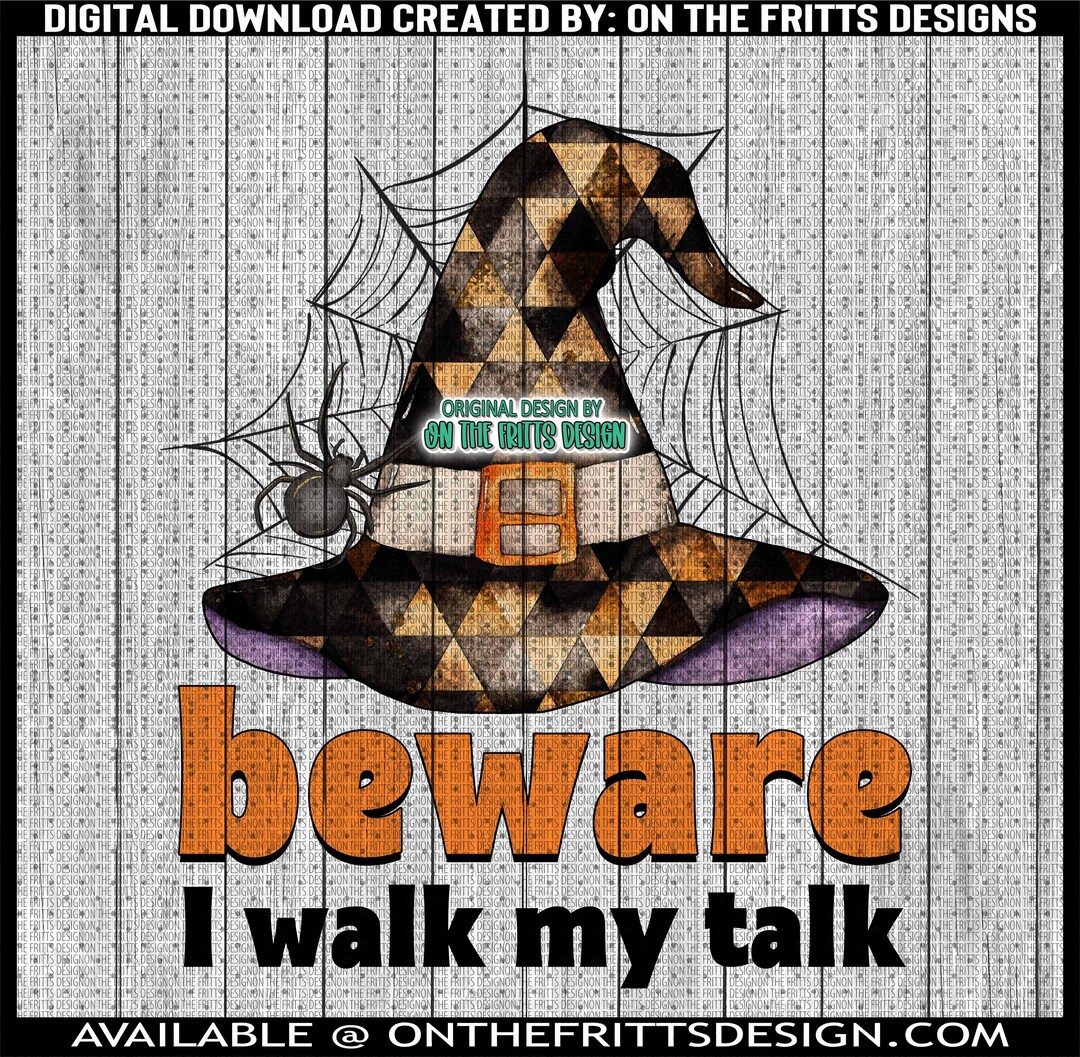 Beware Witch Digital Design Sublimation Design Digital Download PNG ...