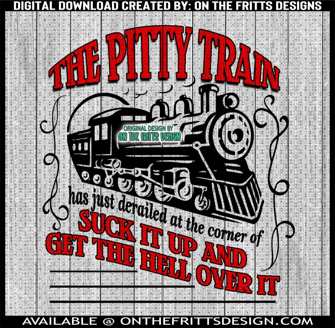The Pitty Train Digital Download | Sublimation Designs | PNG File ...