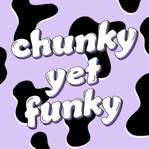 Chunky yet Funky/ Cow Print/ Funky Christmas Gift/ Cow Print Aesthetic ...