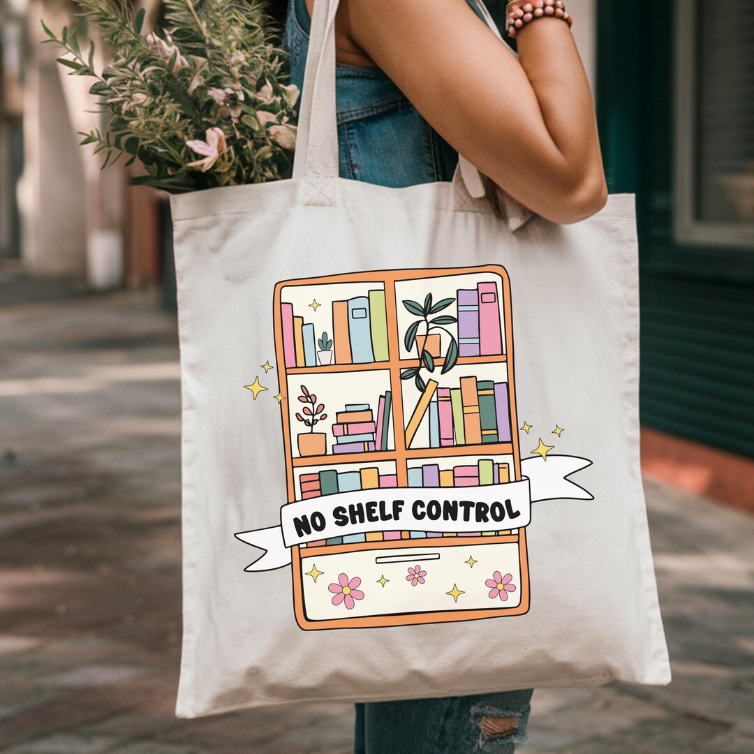 No Shelf Control Tote Bag Library Tote Bag Bookish Gifts Book Club ...