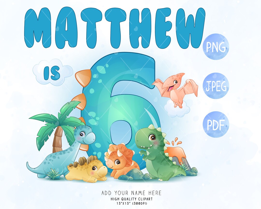 Custom Name With Adorable Dinosaurs Boy Birthday Number 6 Digital ...