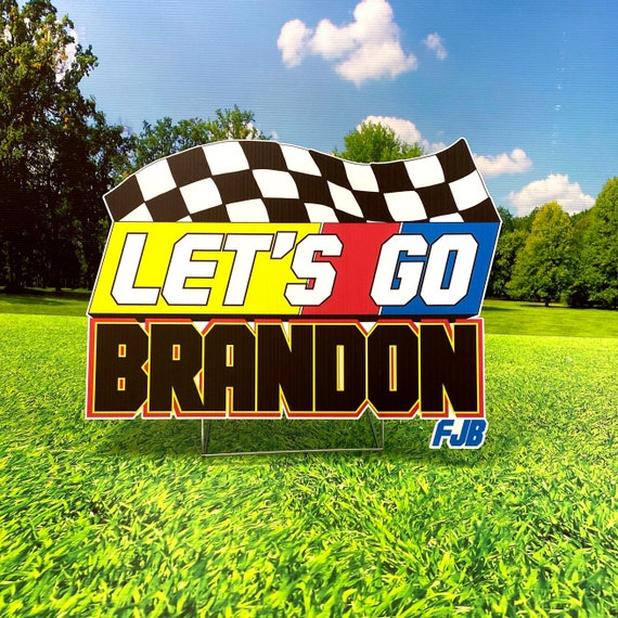 Lawn Sign Let's Go BRANDON - Etsy