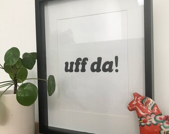 DIGITAL DOWNLOAD Uff Da Definition Print Norwegian Definition Print ...
