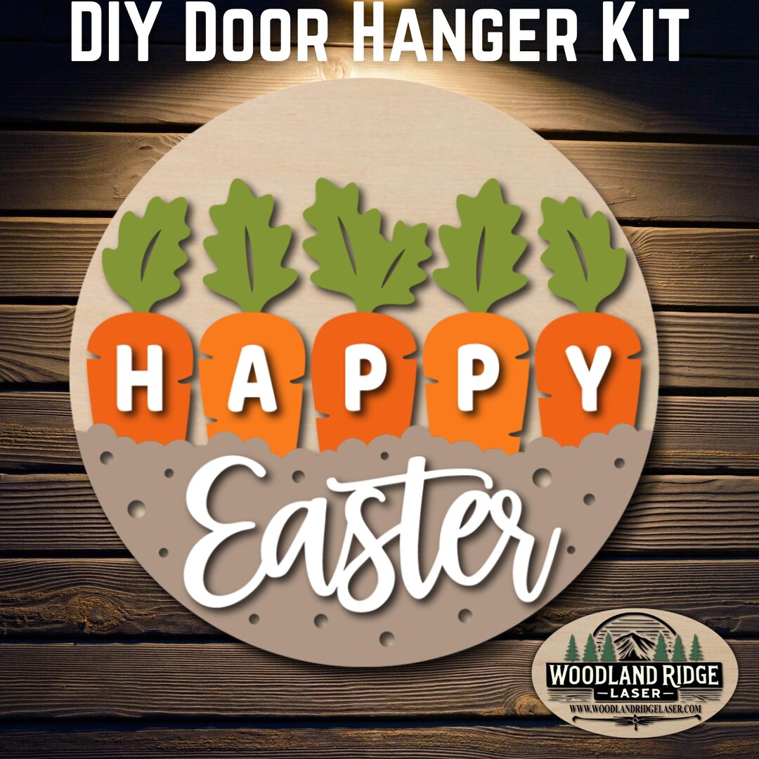 Happy Easter Carrots DIY Door Hanger Kit | Laser Cut Birch Plywood ...