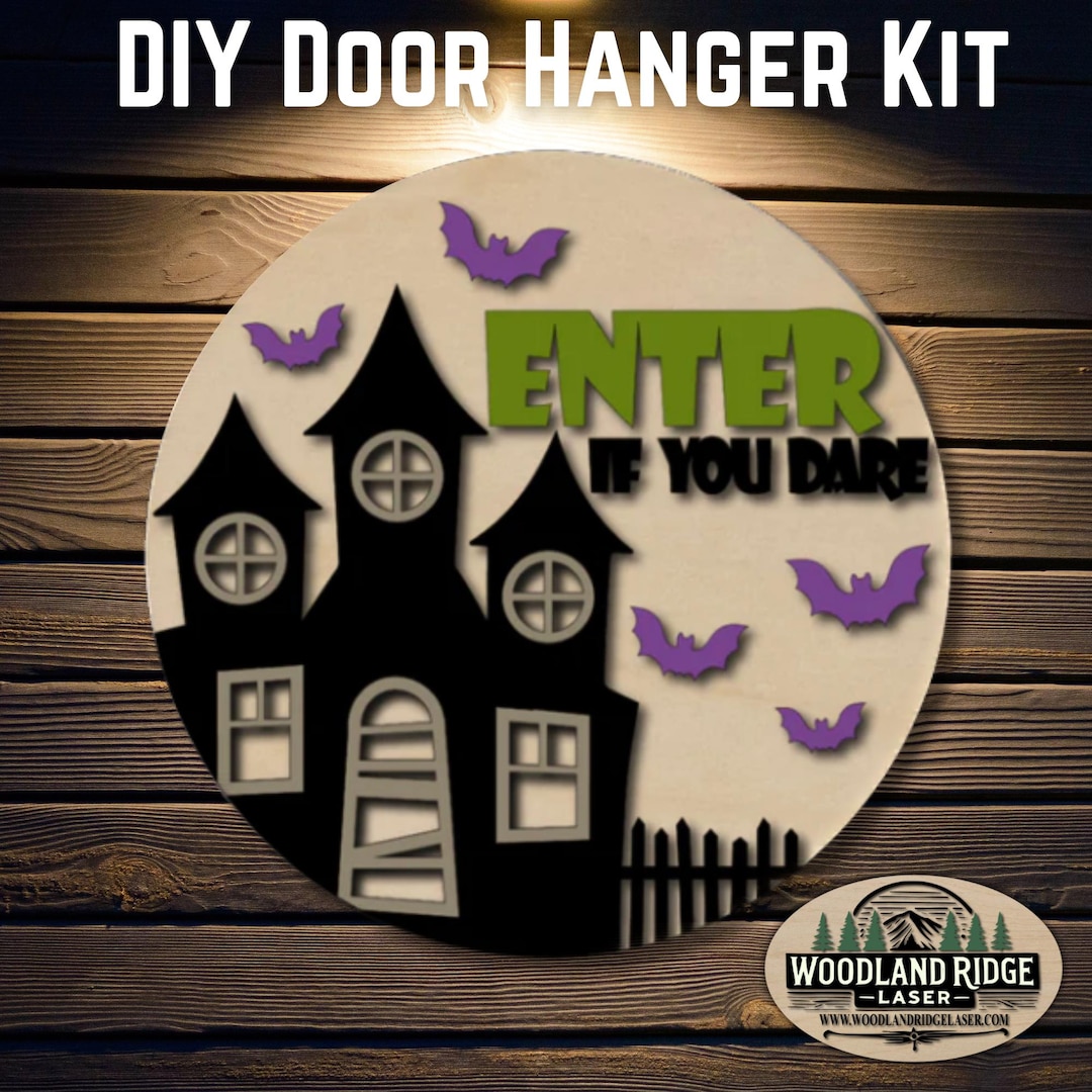 Unfinished Wood Round DIY Kit Enter If You Dare Door Hanger Porch Sign ...