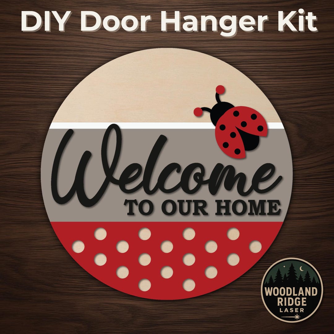 Ladybug Welcome to Our Home Door Hanger Kit – Laser Cut Wood Sign - Etsy