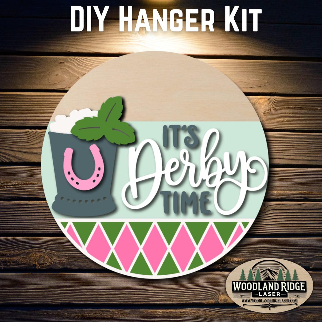 It's Derby Time DIY Door Hanger Kit | Kentucky Derby Door Sign | Laser ...