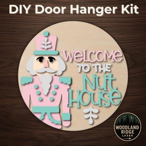 Welcome to the Nut House Nutcracker DIY Door Hanger Kit – Round ...