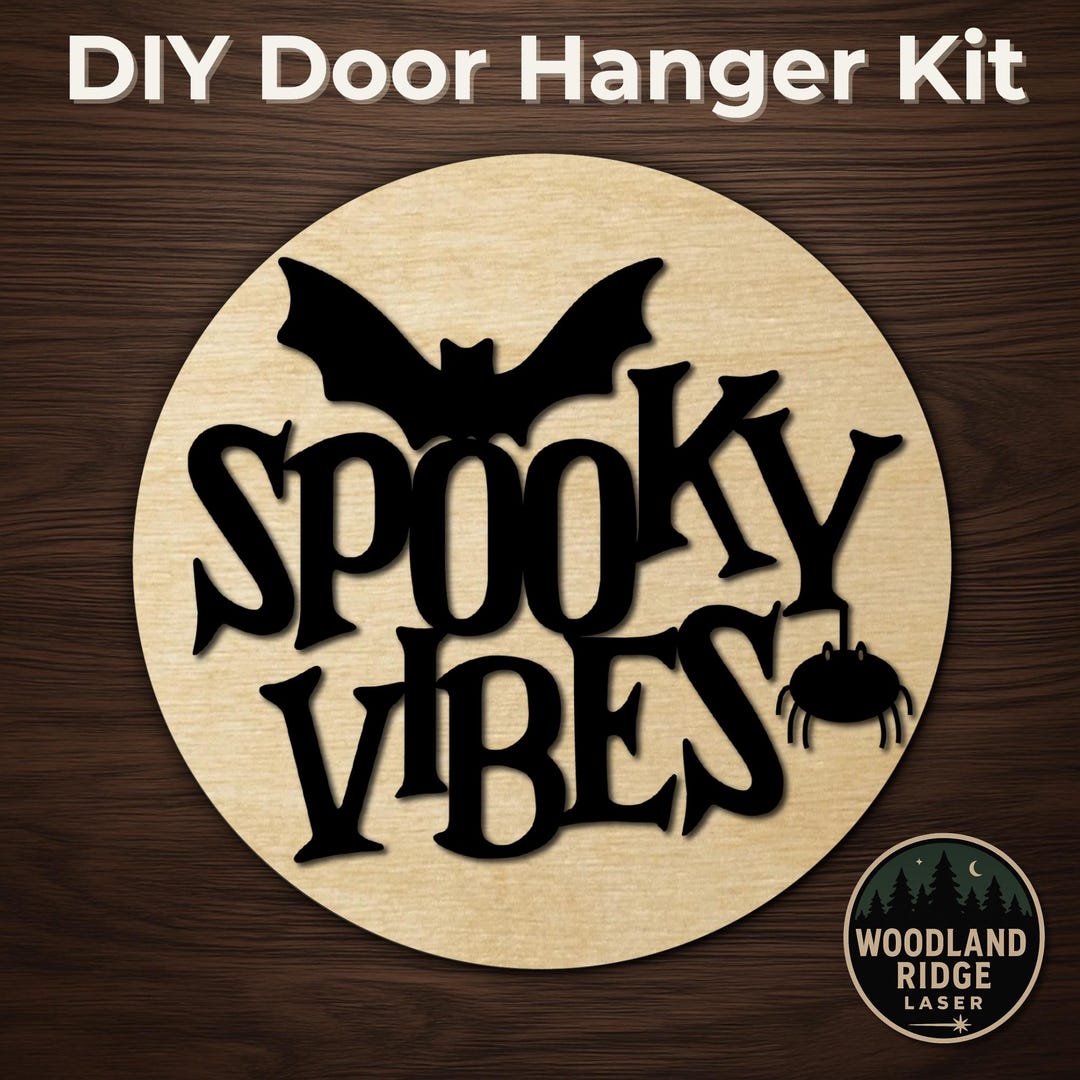 Spooky Vibes DIY Door Hanger Kit – Laser Cut Wood Sign - Etsy