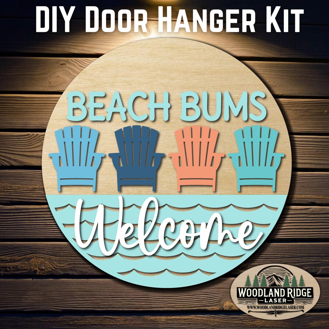 Beach Bums Welcome DIY Door Hanger Kit | Summer Door Sign | Laser Cut ...