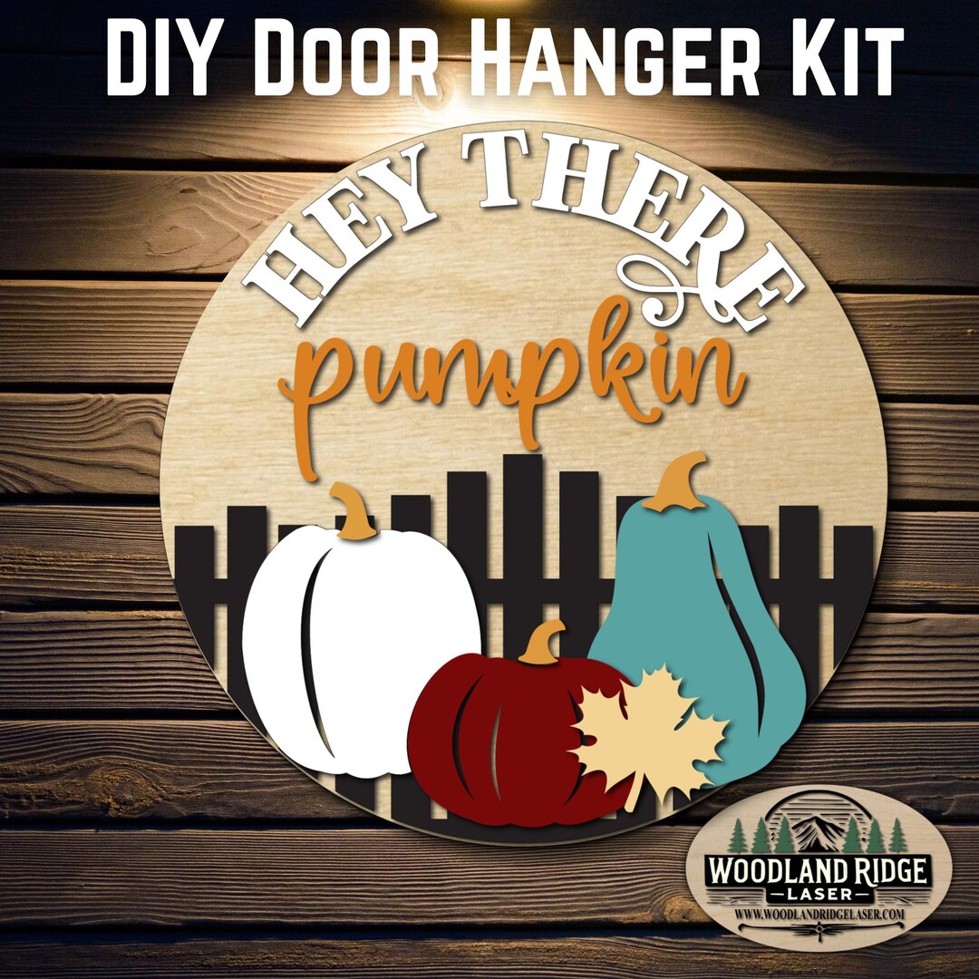 Hey There Pumpkin DIY Door Hanger Kit | Fall Door Sign | Laser Cut Wood ...