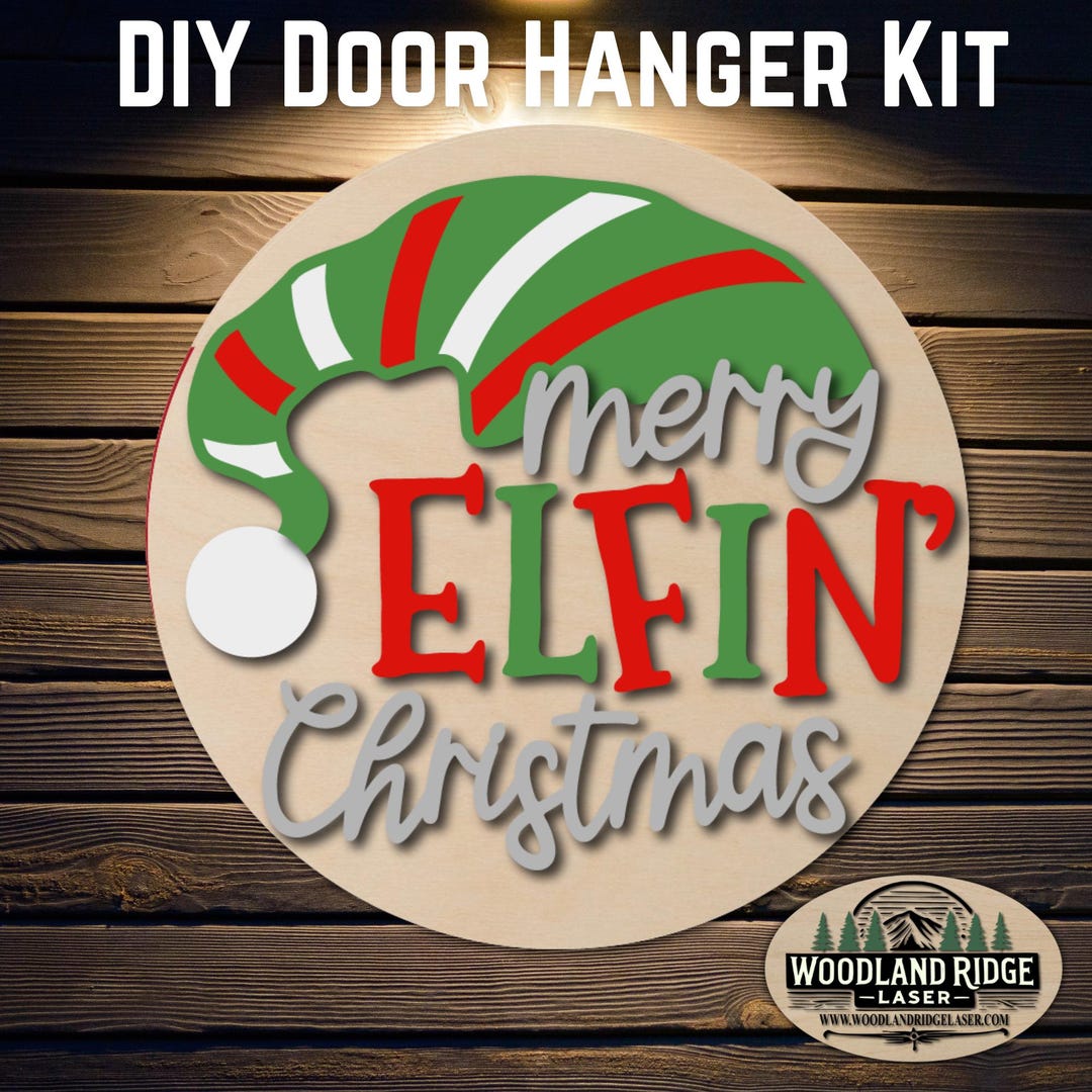 Merry Elfin Christmas DIY Door Hanger Kit | Christmas Door Sign | Laser ...