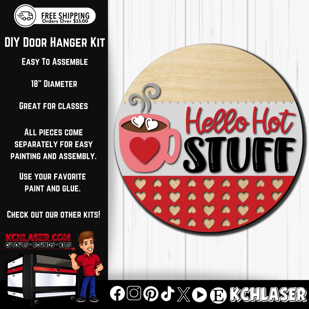 Hello Hot Stuff DIY Door Hanger Kit Valentines Day Laser Cut Birch ...