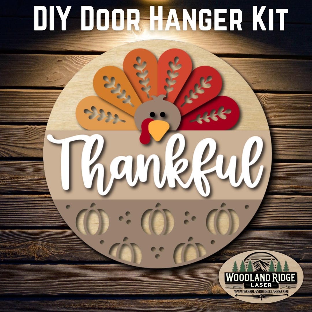 Thankful Turkey DIY Door Hanger Kit | Thanksgiving Door Sign | Laser ...