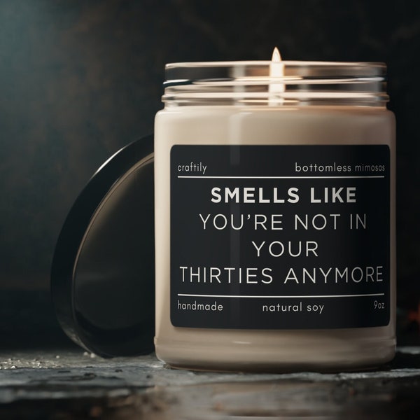 40th Birthday Gift Candle, Smells Like You're Not in Your - 60+ Gift ... 40th Birthday Gift Candle, Smells Like You're Not in Your - 60+ Gift ...