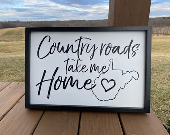 Rustic Sign Country Roads Take Me Home - Etsy