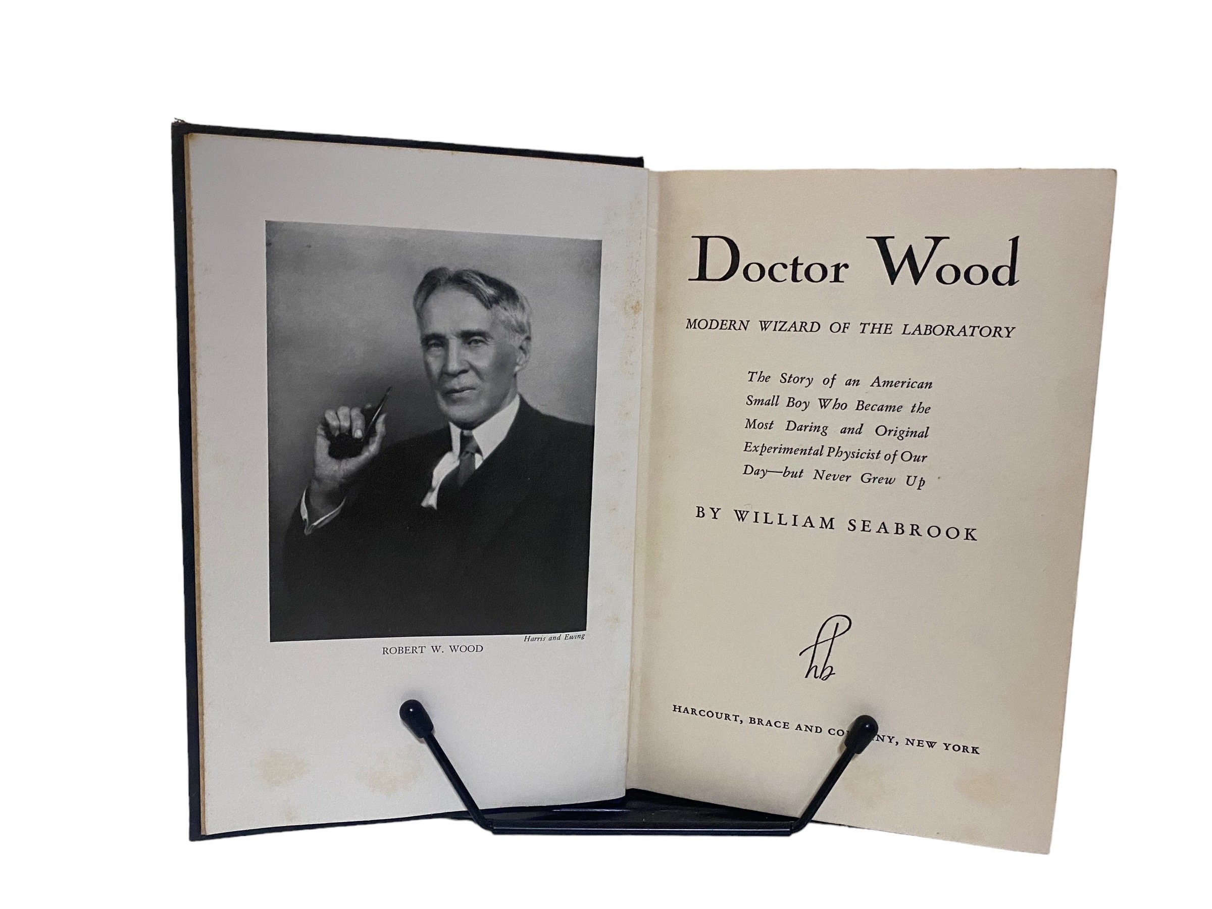 Doctor Wood, Modern Wizard of the Laboratory, A Biography of Robert W ...