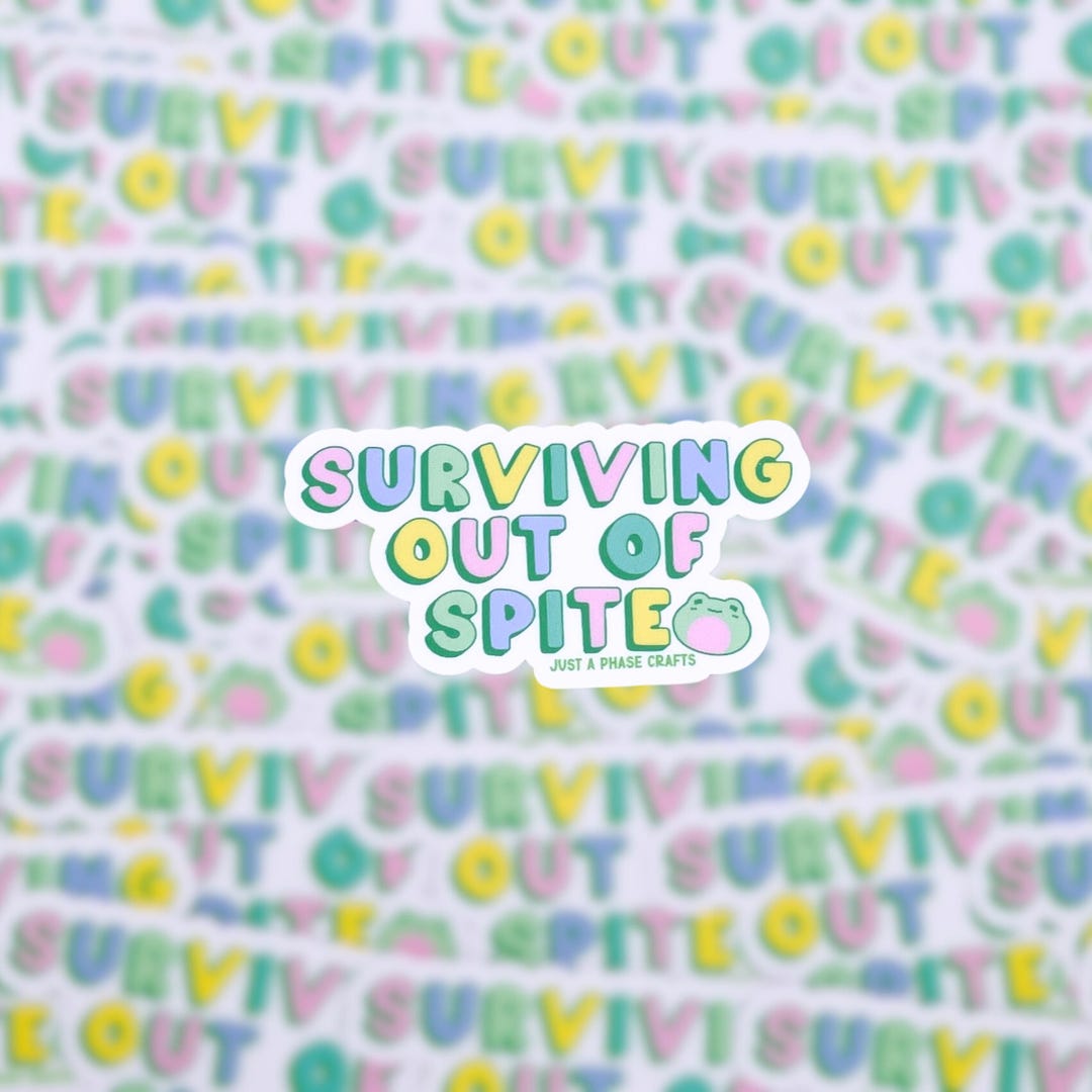 Surviving Out of Spite Sticker Water Bottle Decal for Laptop Kindle - Etsy