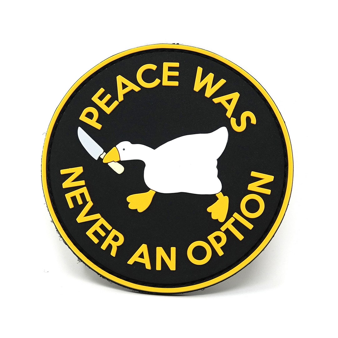 Peace Was Never an Option Goose With Knife PVC Hook and Loop Morale ...