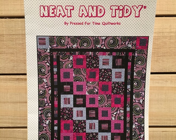 Pressed for Time Quiltworks - "neat and Tidy" Quilt Pattern Designed by ...