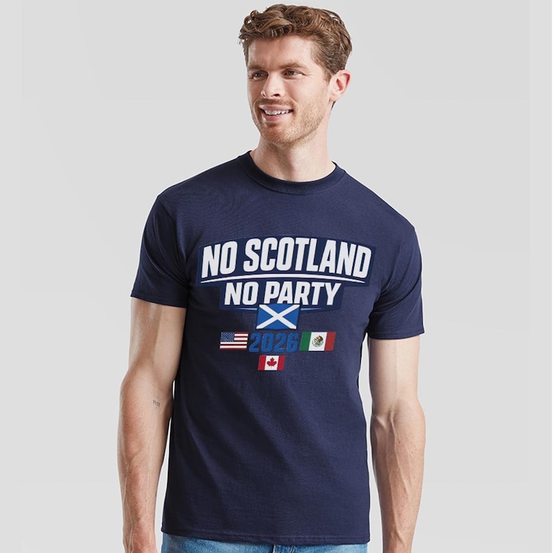 No Scotland No Party Football T Shirt Cup Football Tournament of the ...