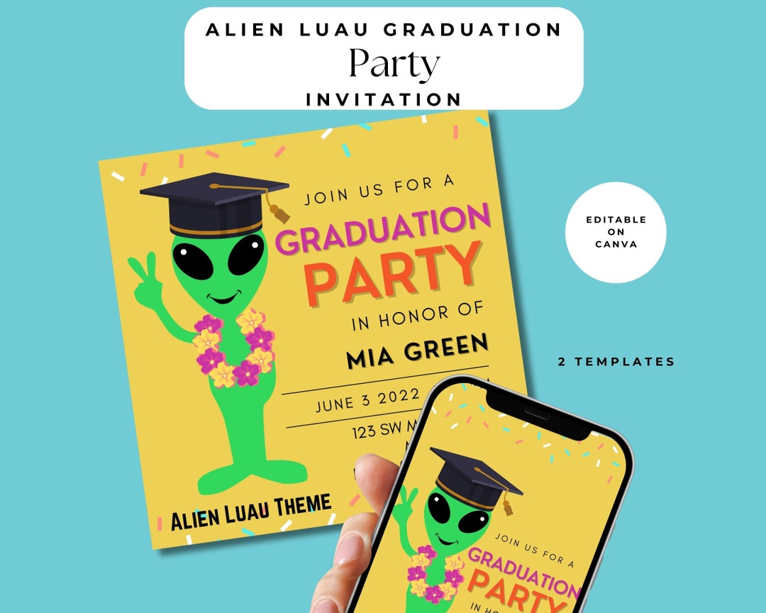 Alien Graduation Invitation, Alien Luau, Canva Editable Invitation ...