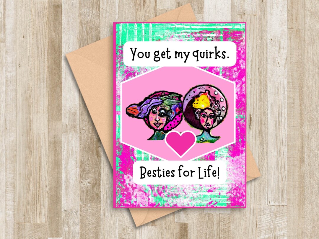Bestie Birthday Card, Bestie Anytime Card, Valentine Card, Quirky Card ...