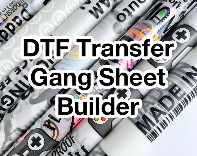 DTF Gang Sheet Builder DTF Transfer Sheet Custom Dtf Ready to Press High Quality DTF ...