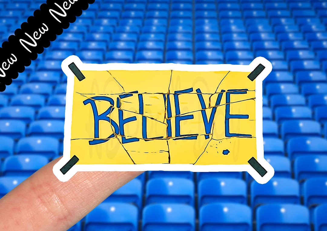 Ted Lasso Ripped Believe Sign Vinyl Sticker Etsy