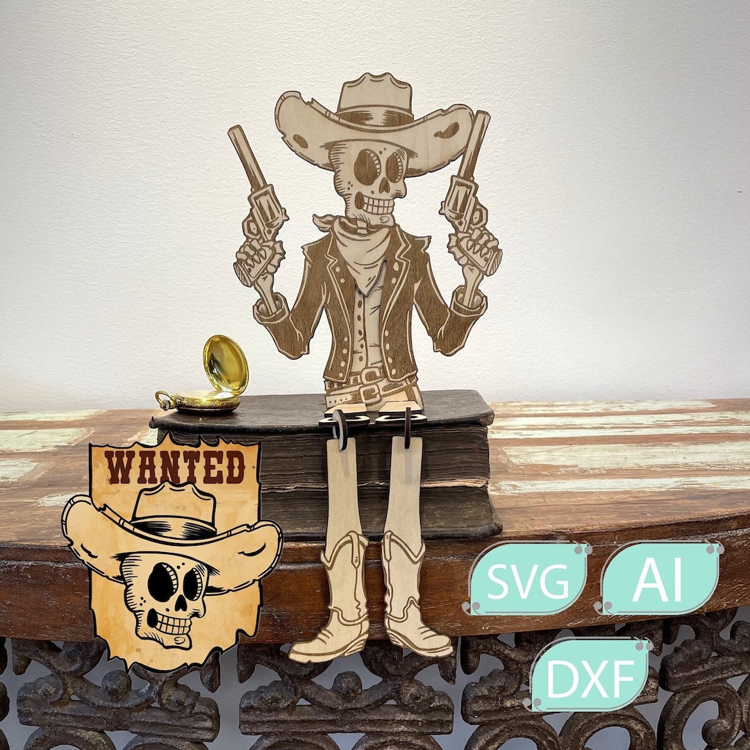 Most Wanted in the Wild West: Cowboy Laser Cut File. Xtool D1 Pro Laser ...