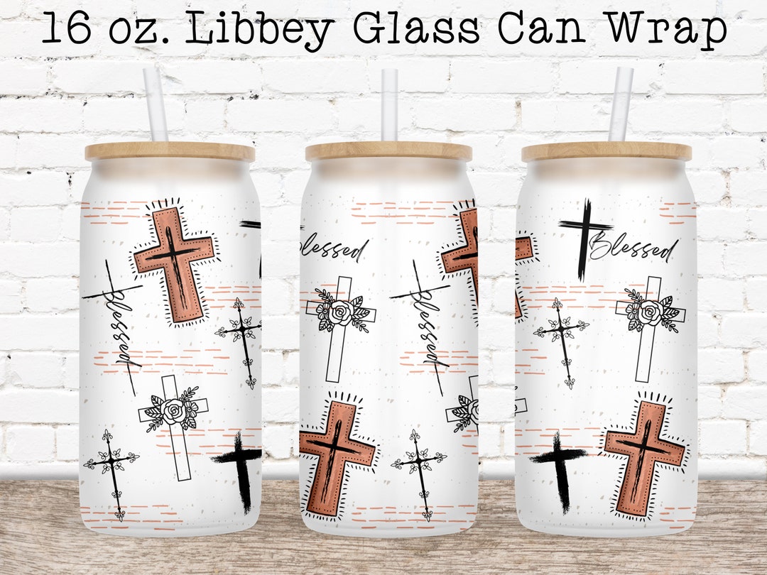 Religious Glass Can Wrap, Cross Can Glass Wrap PNG, 16 Oz Glass Can ...