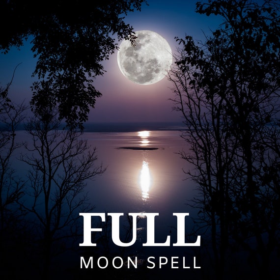 Full Moon Spell Casting