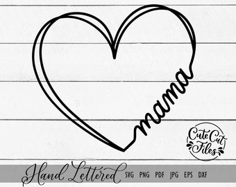Mama Script Svg, Mama Heart Svg, Mothers Day Svg, Mom Life, Boy Mom Svg ...