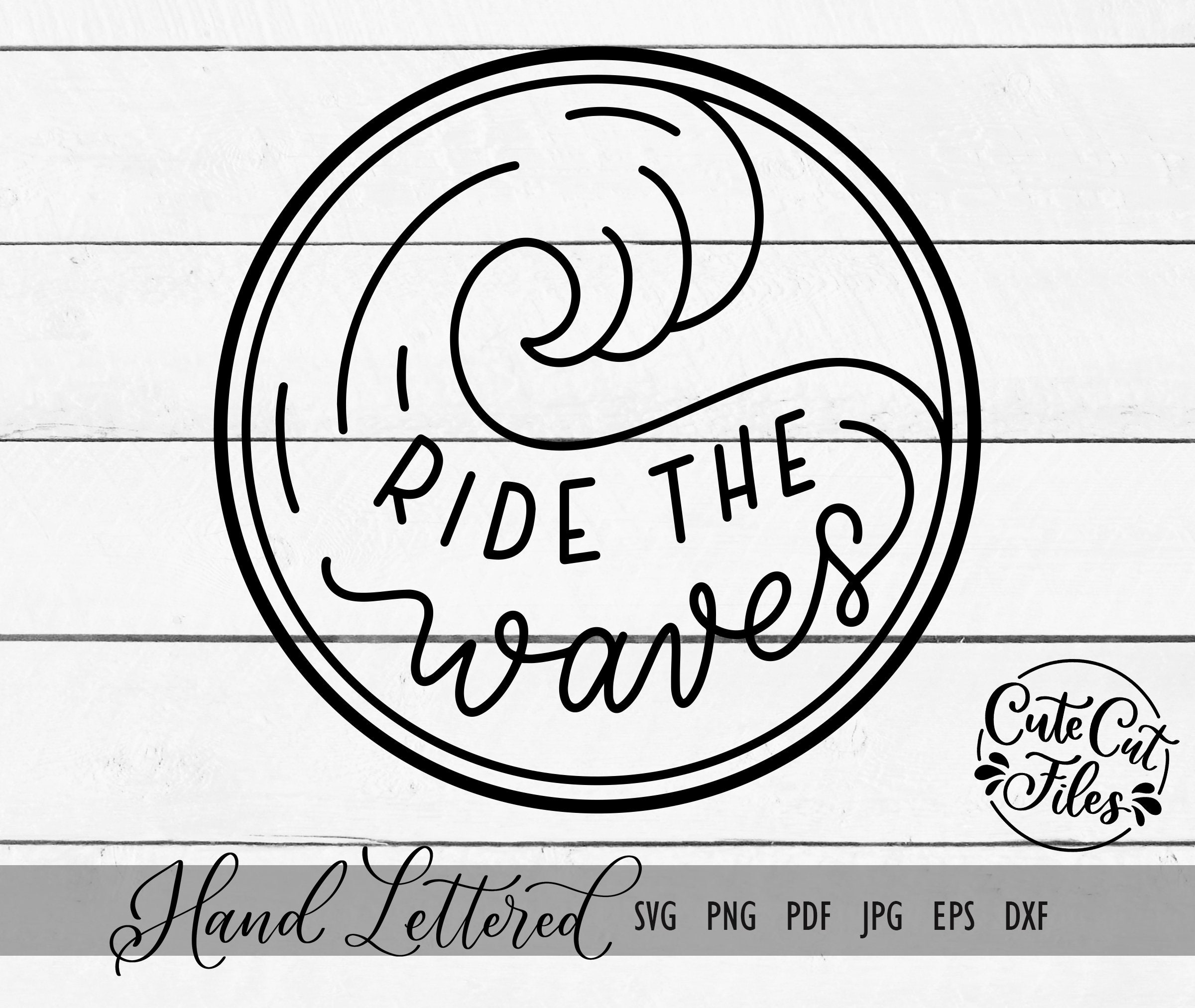 Ride the Waves SVG PNG DXF | Summer Svg | Summer Shirt Svg | Beach ...