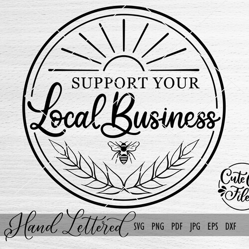 Support Local SVG PNG DXF Local Business Svg Shop Small - Etsy