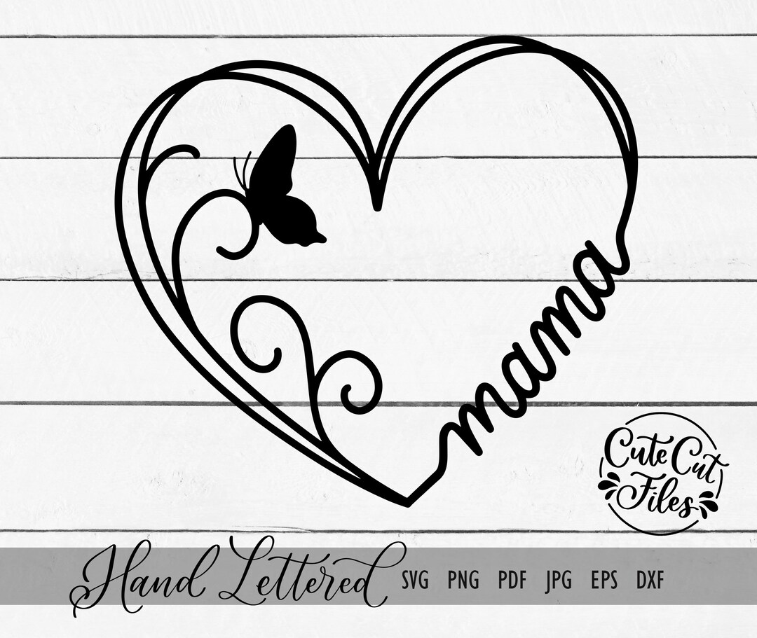 Mama Heart SVG PNG | Mama Butterfly Svg | Mama Shirt SVG | Mama Heart ...