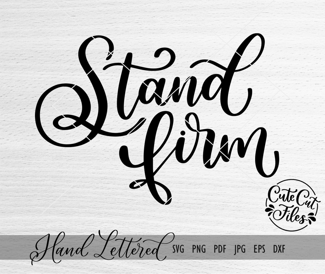 Stand Firm SVG Christian SVG Bible SVG Bible Cut File - Etsy
