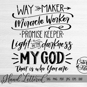 Way Maker SVG PNG DXF | Way Maker Shirt | Waymaker Svg | My God That is ...