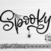 Spooky SVG PNG DXF | Halloween Svg | Halloween Cut File | Trick or ...