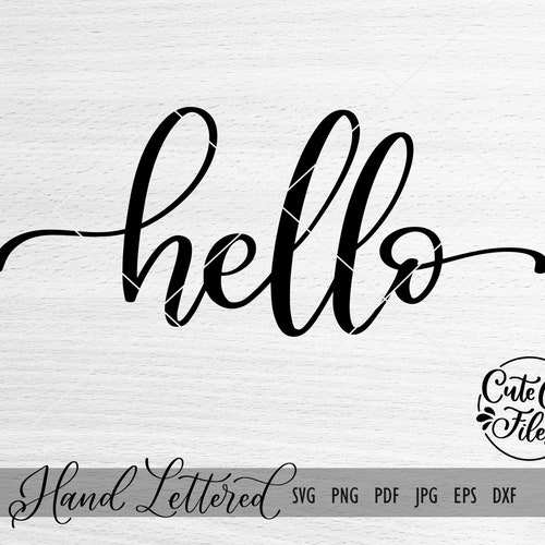 Hello SVG Hello PNG Hellow DXF Hello Cut File Hand - Etsy