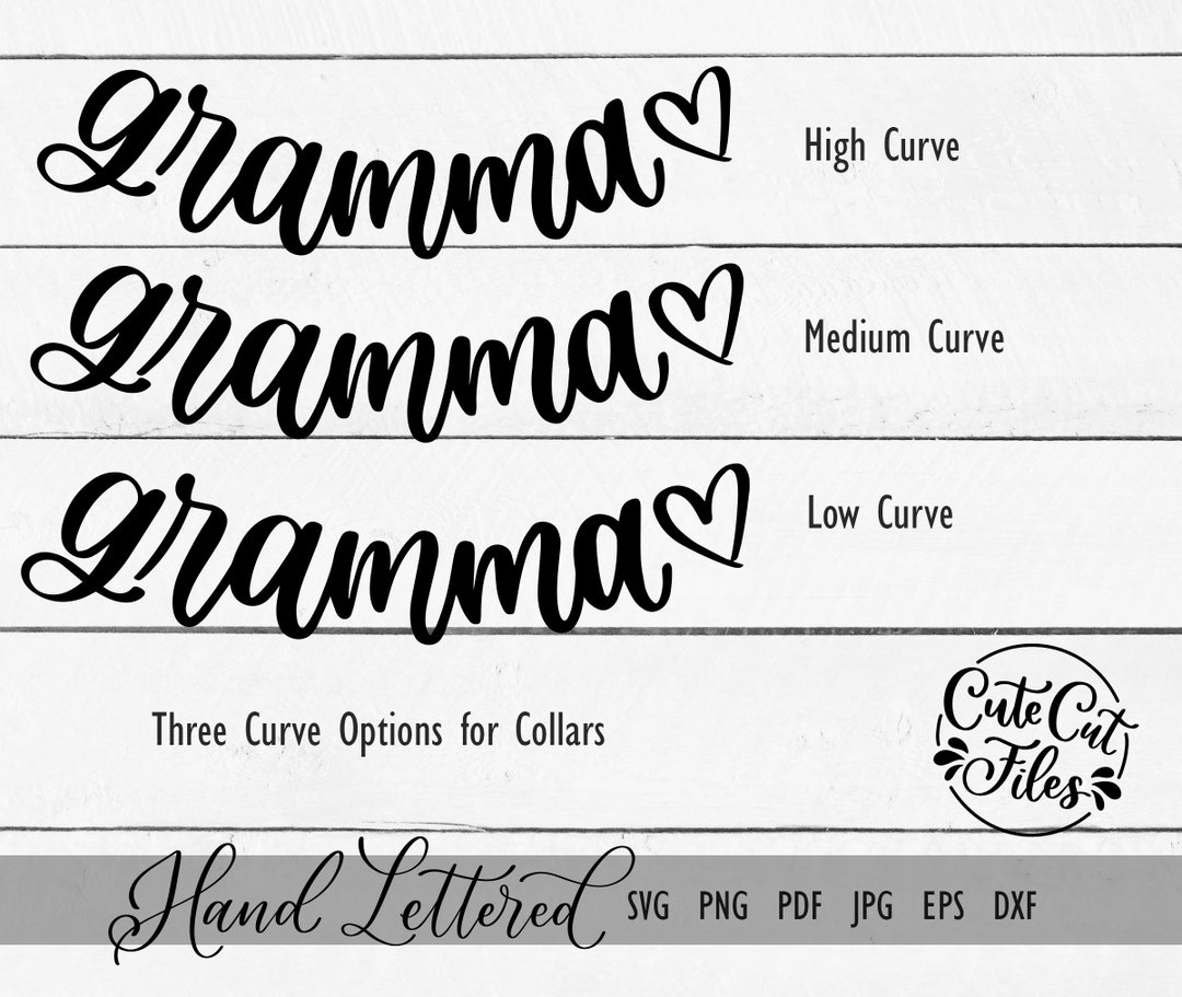 Curved Gramma SVG PNG | Gramma Collar SVG | Gramma Cut File | Gramma ...