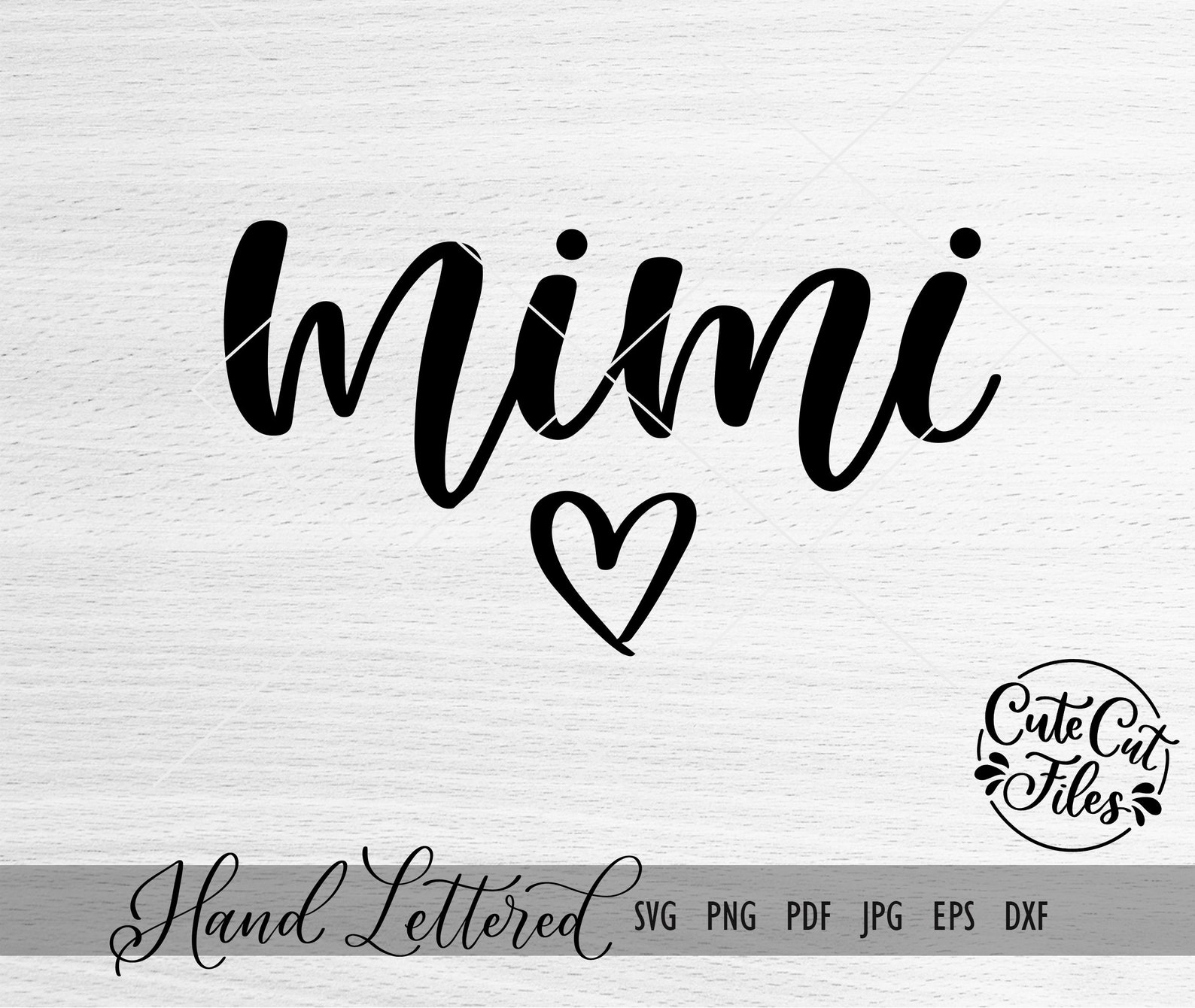 Mimi SVG PNG DXF Mimi Cut File Grandma Svg Grandma Cut | Etsy