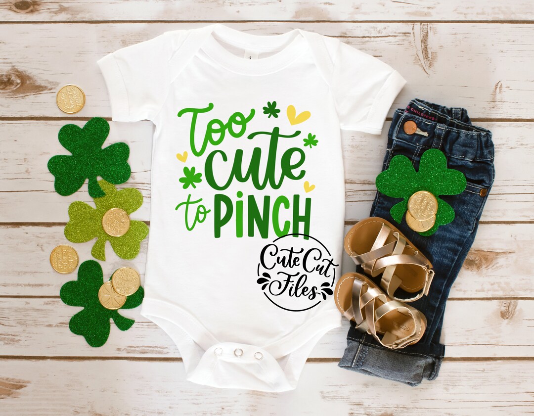 Too Cute to Pinch SVG PNG DXF | St. Patrick's Day Svg | St Pattys Day ...