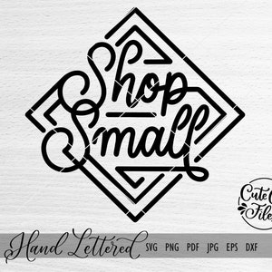 Shop Small SVG | Support Local Business PNG DXF (digital Download) - Etsy