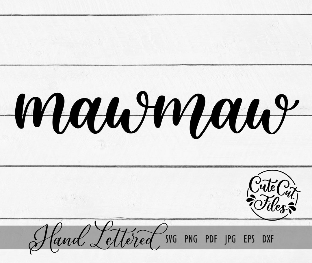 Mawmaw SVG PNG | Mawmaw Shirt Svg | Grandma Svg | Mawmaw Files | Mama ...