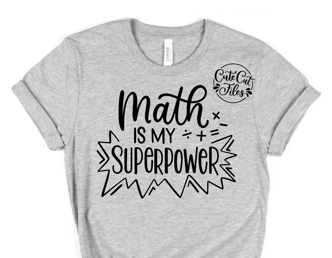 Math is My Superpower SVG PNG | Math Teacher Svg | Math Student Svg ...