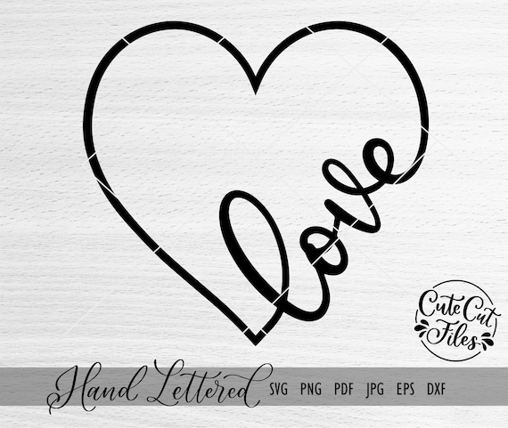 Love Script Heart SVG PNG DXF Heart Love Cut File - Etsy