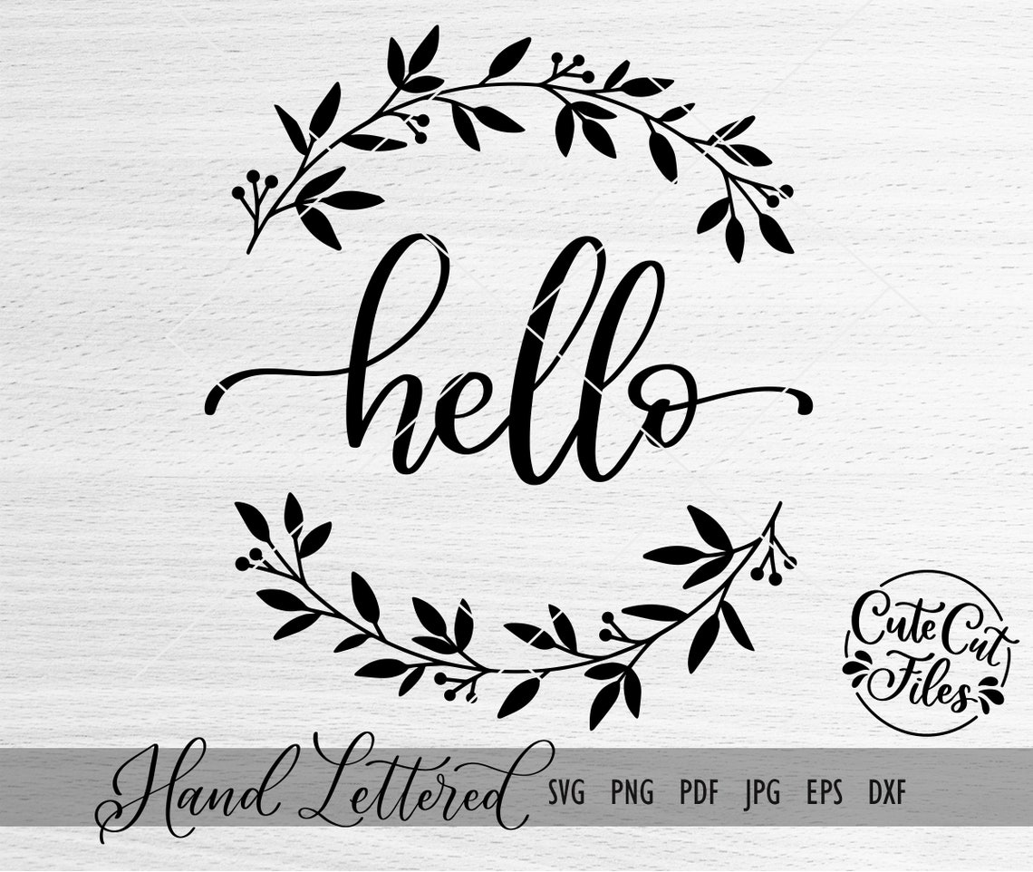 Hello Wreath SVG DXF PNG Hello Cut File Hello Clipart - Etsy