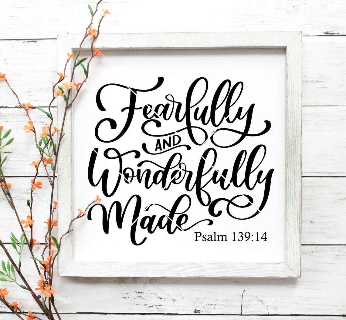 Fearfully and Wonderfully Made SVG | Bible Verse, Girl Room Sign ...